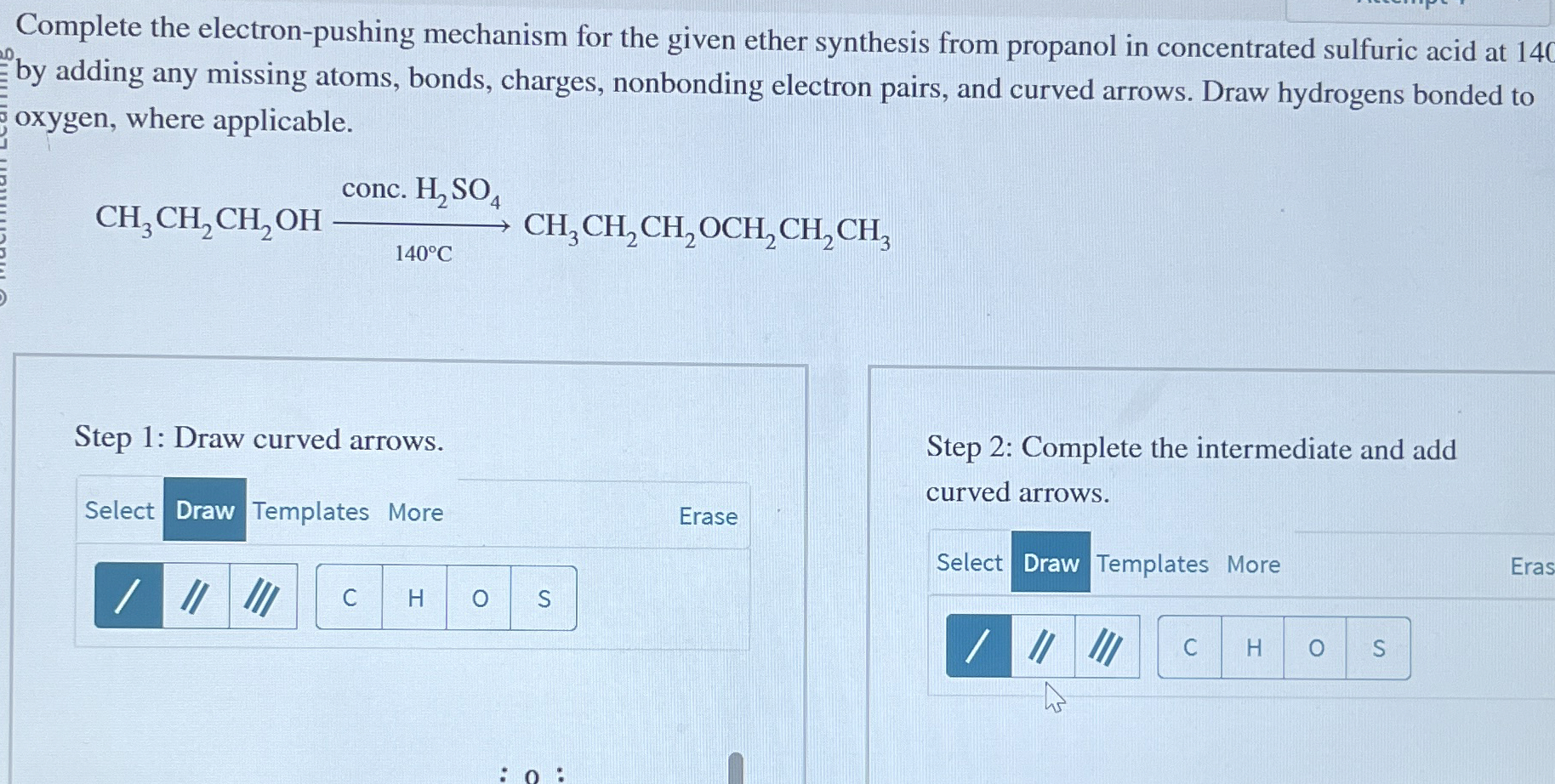 Solved Complete the electron-pushing mechanism for the given | Chegg.com