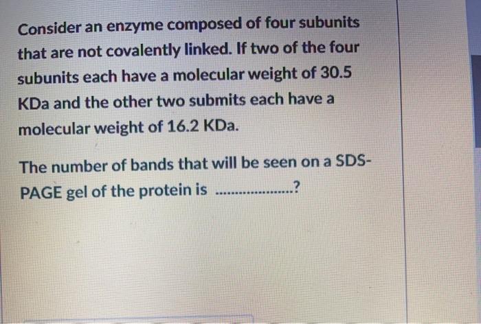 Solved Consider an enzyme composed of four subunits that are | Chegg.com