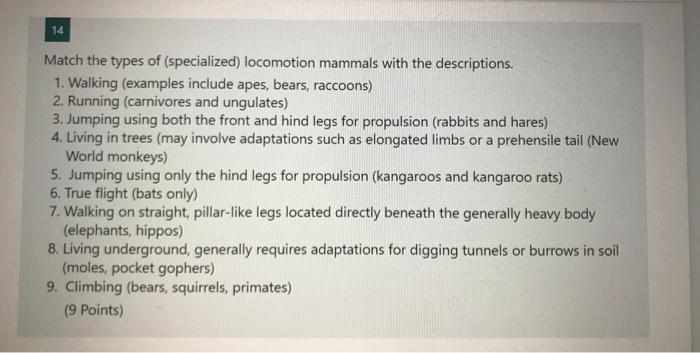 Solved Match the types of (specialized) locomotion mammals | Chegg.com