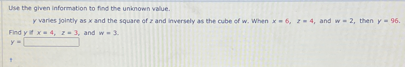 Solved Use the given information to find the unknown value.y | Chegg.com