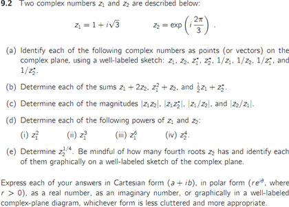 Solved Two complex numbers Z: and z2 are described below: Z1 | Chegg.com