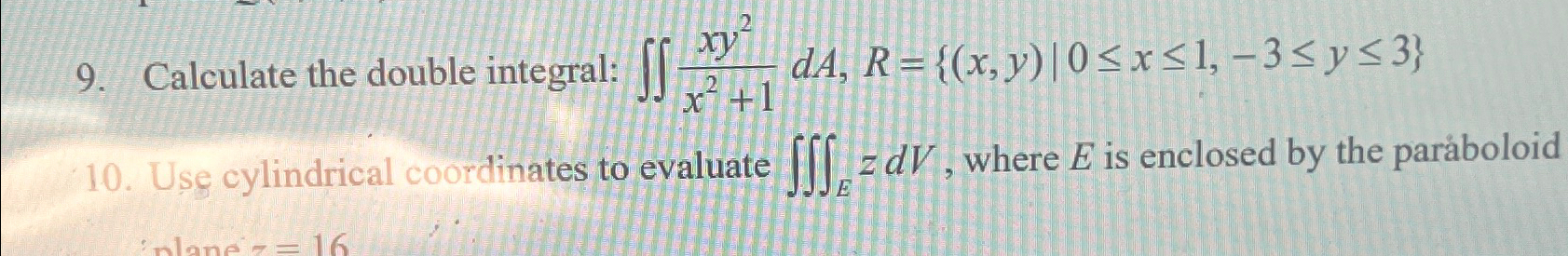 Solved Calculate the double integral: | Chegg.com