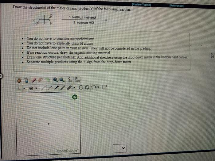 Solved [Review Topical Draw the structure(s) of the major | Chegg.com