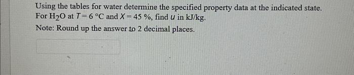 Solved Using the tables for water determine the specified | Chegg.com