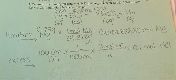 Solved 5. Determine the limiting reactant when 0.25 g of | Chegg.com