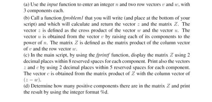 Solved (a) Use the input function to enter an integer n and | Chegg.com