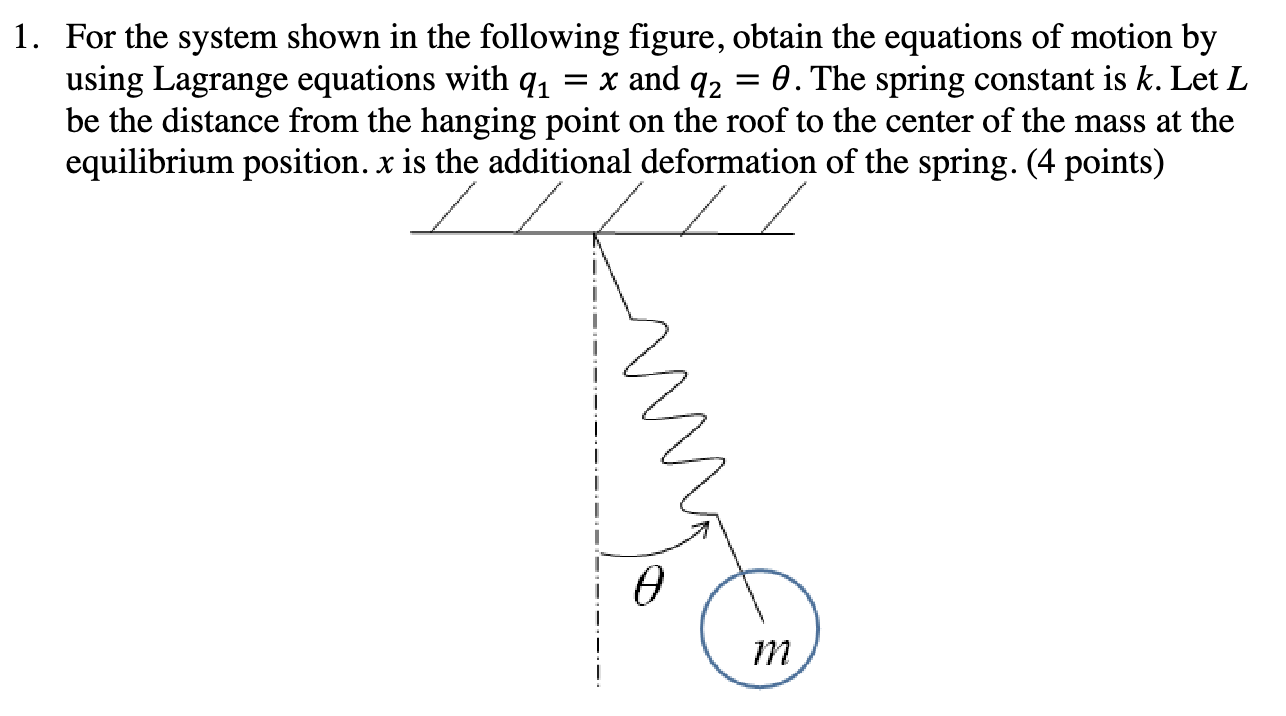 Solved by an EXPERT 1. ﻿For the system shown in the following figure ...