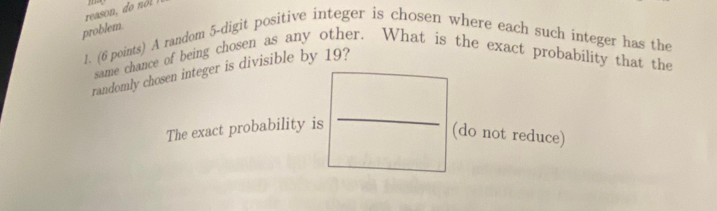 Solved problem ﻿points) ﻿A random 5-digit positive integer | Chegg.com