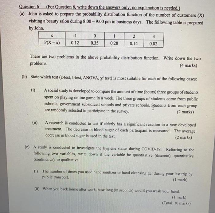 Solved Question 6 (For Question 6, write down the answers | Chegg.com