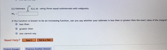 Solved X) dx using three equal subintervals with right | Chegg.com