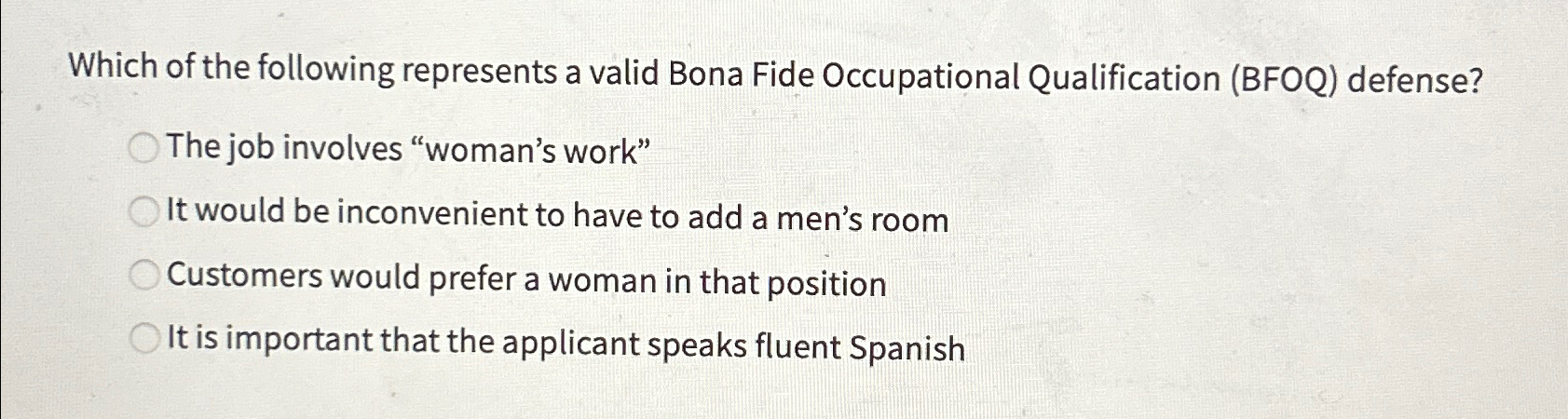 Solved Which of the following represents a valid Bona Fide | Chegg.com