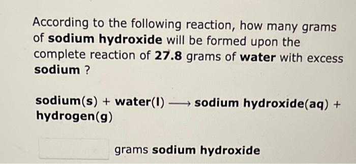 Solved According to the following reaction, how many grams | Chegg.com