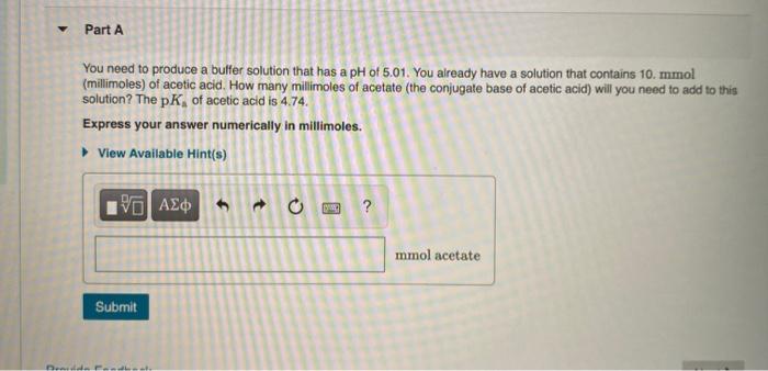 Solved Part A You need to produce a buffer solution that has | Chegg.com