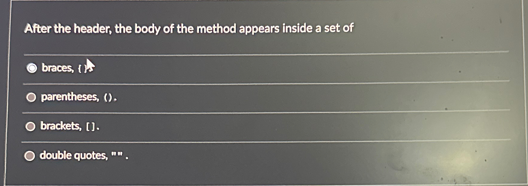 Solved After the header, the body of the method appears | Chegg.com