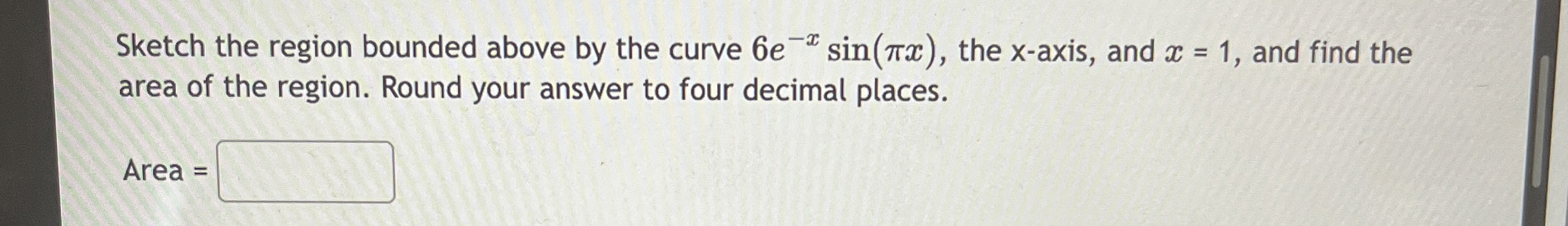 Solved Sketch the region bounded above by the curve | Chegg.com