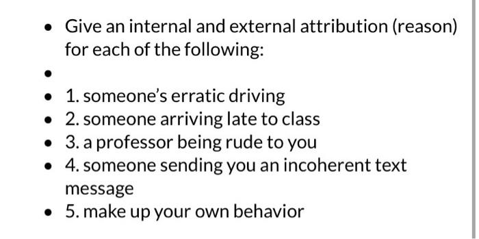 Solved - Give an internal and external attribution (reason) | Chegg.com