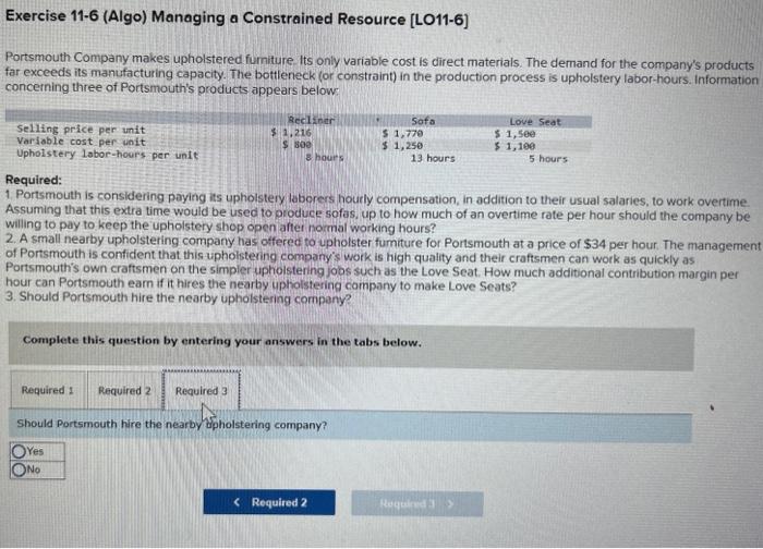 Solved Exercise 11-6 (Algo) Managing a Constrained Resource | Chegg.com