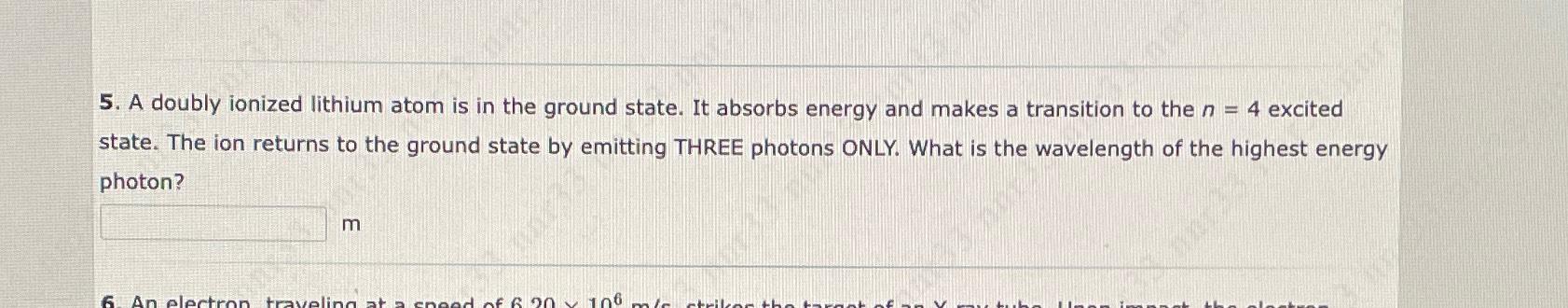 Solved A doubly ionized lithium atom is in the ground state. | Chegg.com