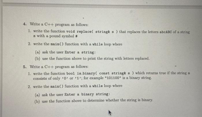 Solved 4. Write a C++ program as follows: 1. write the | Chegg.com