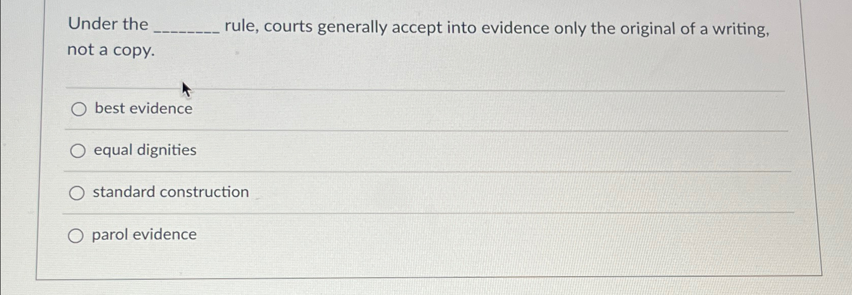 Solved Under the rule, courts generally accept into evidence | Chegg.com
