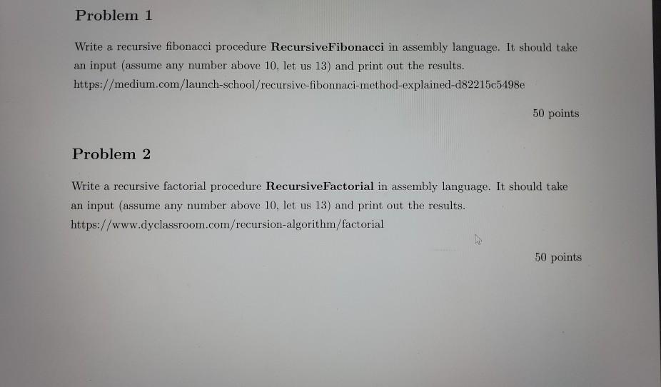 Solved Problem 1 Write a recursive fibonacci procedure | Chegg.com