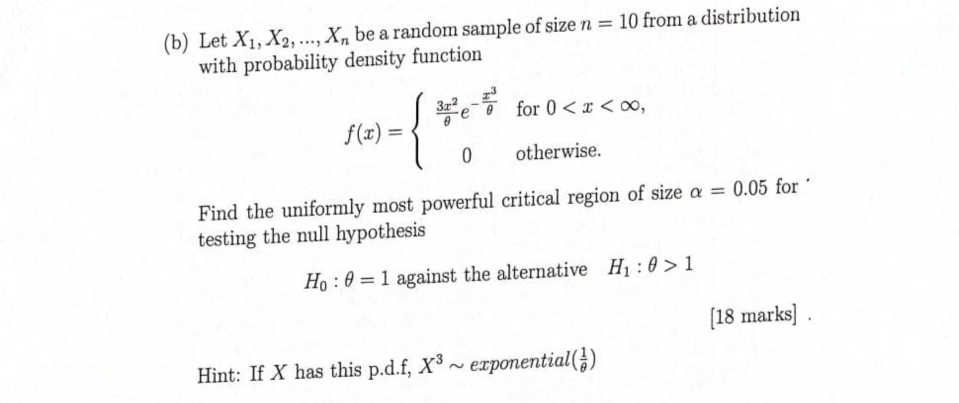 Solved (b) ﻿Let x1,x2,dots,xn ﻿be a random sample of size | Chegg.com