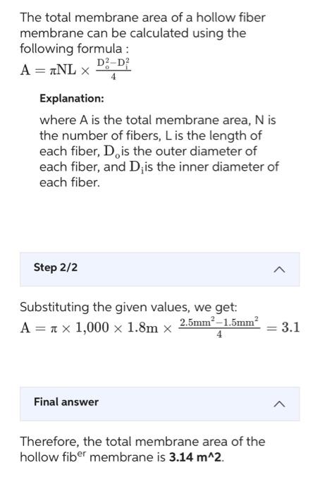 Solved The total membrane area of a hollow fiber membrane | Chegg.com
