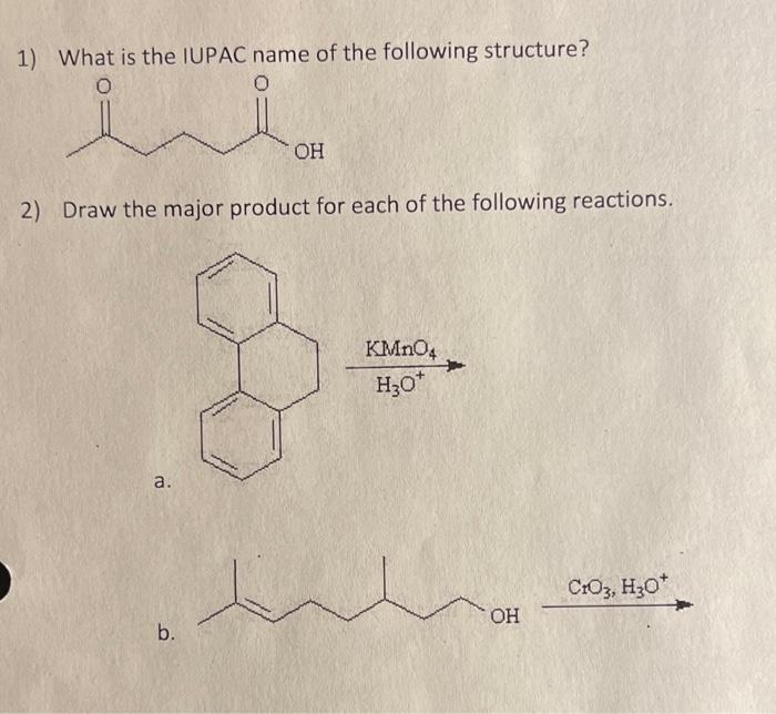 [Solved]: 1) What is the IUPAC name of the following struct