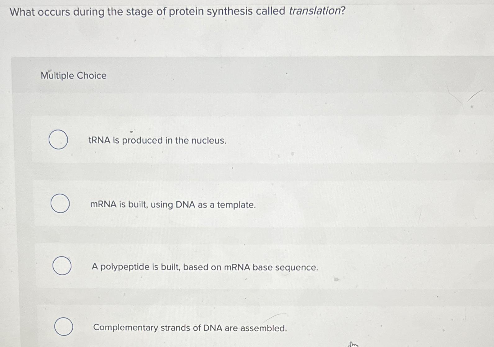 Solved What occurs during the stage of protein synthesis | Chegg.com