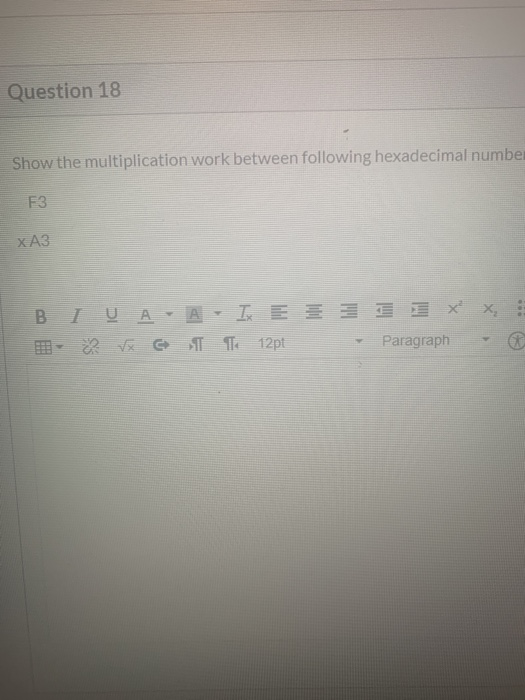 Solved Question 18 Show the multiplication work between | Chegg.com