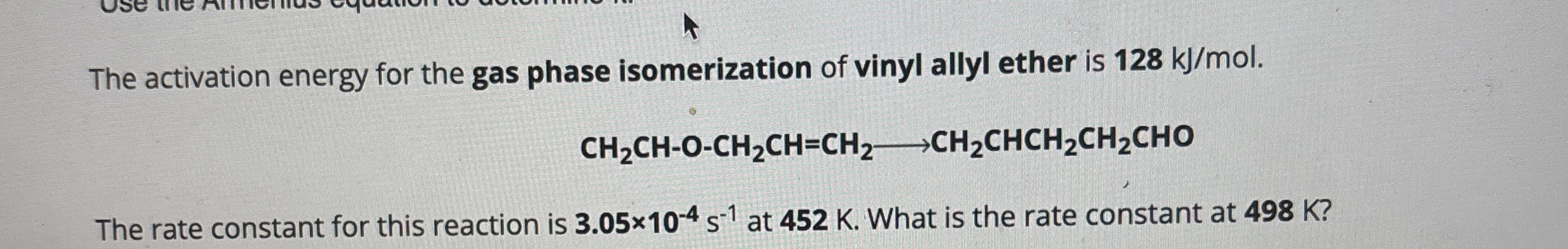 Solved The activation energy for the gas phase isomerization | Chegg.com