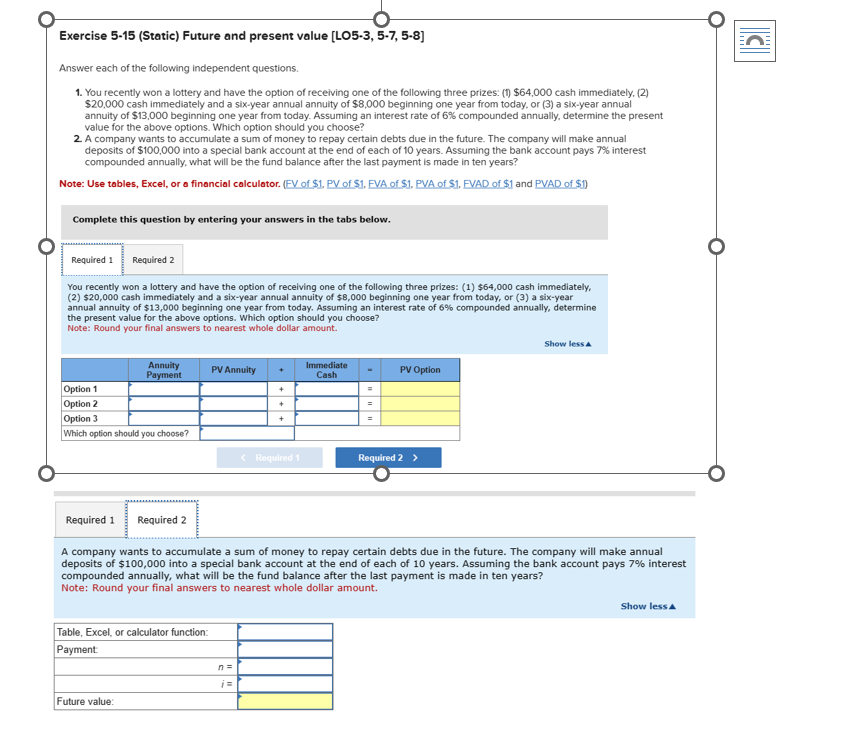 Solved Exercise 5-15 (Static) ﻿Future and present value | Chegg.com