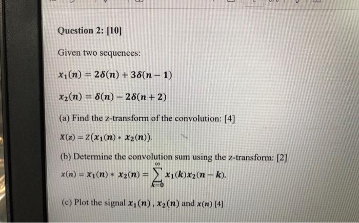 Solved Given two sequences: | Chegg.com