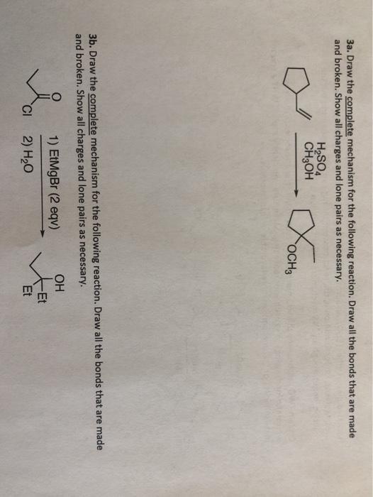 Solved 3a. Draw the complete mechanism for the following | Chegg.com