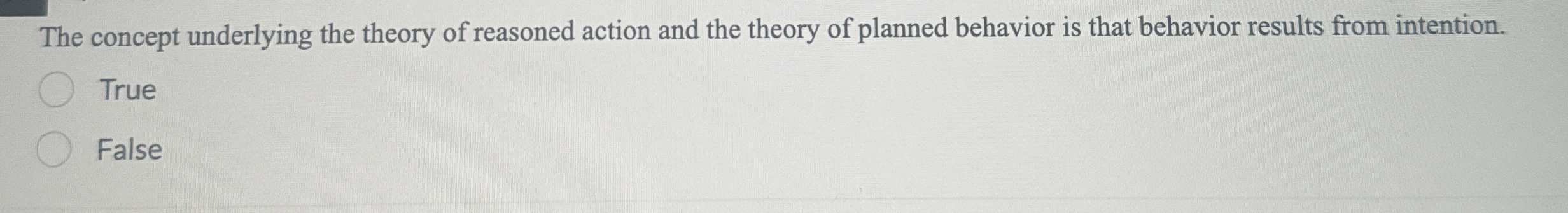 Solved The concept underlying the theory of reasoned action | Chegg.com