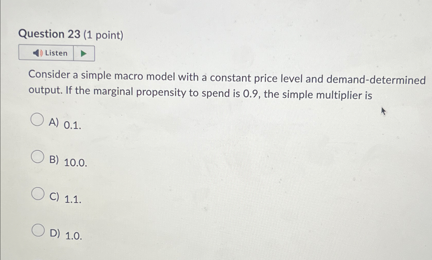 Solved Question 23 (1 ﻿point)ListenConsider a simple macro | Chegg.com