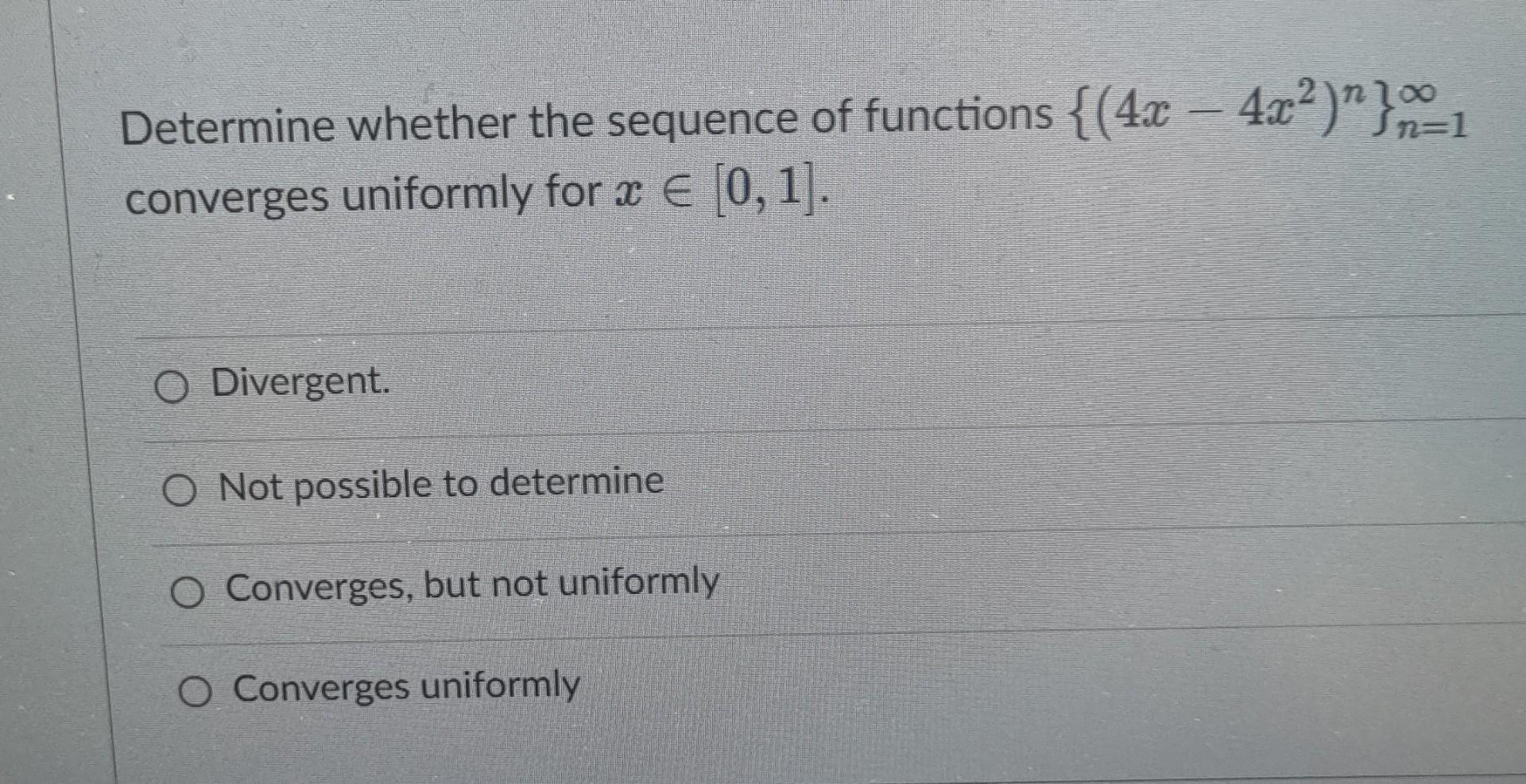 Solved Determine whether the sequence of functions | Chegg.com