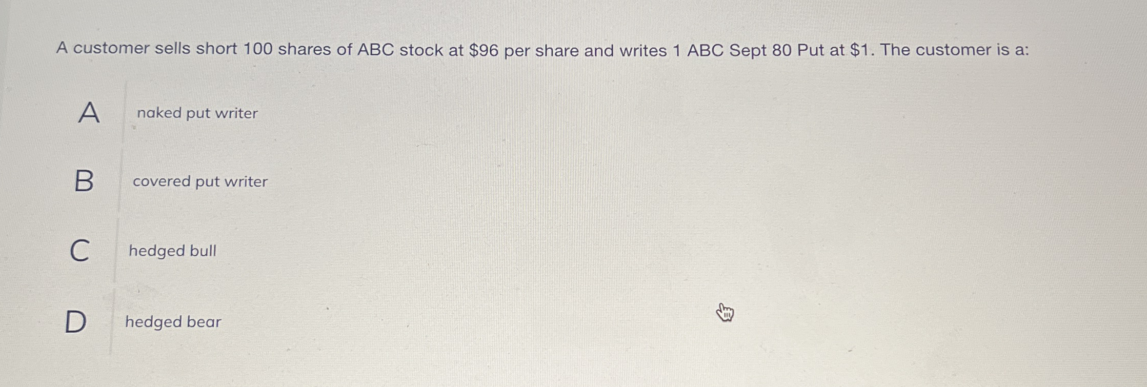 Solved A customer sells short 100 ﻿shares of ABC stock at | Chegg.com