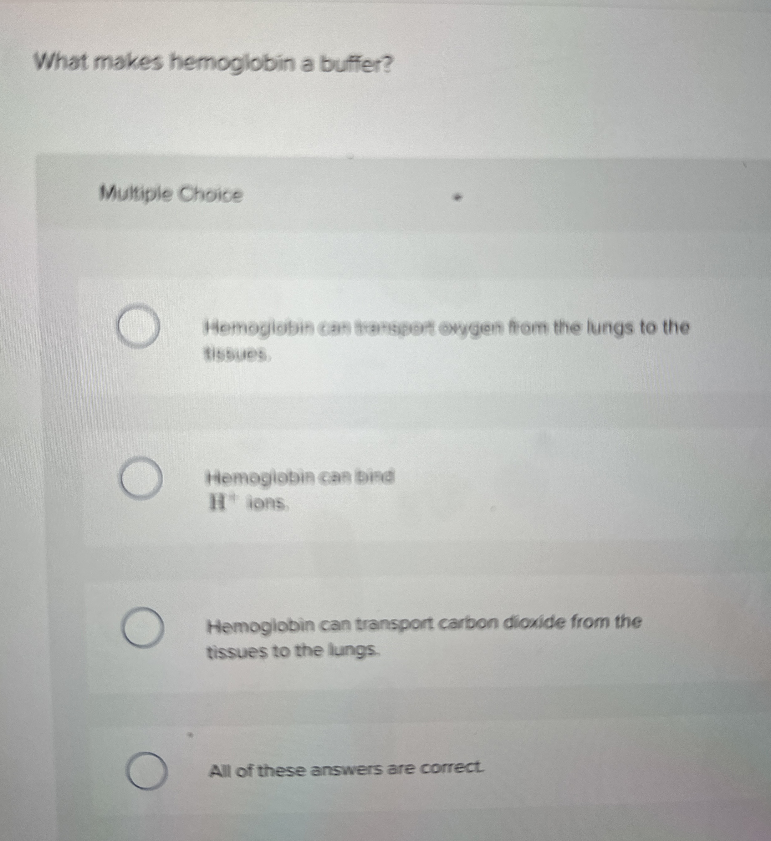 Solved What makes hemoglobin a buffer?Multiple | Chegg.com