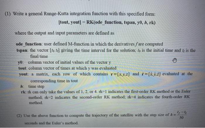 Solved (1) Write a general Runge-Kutta integration function | Chegg.com