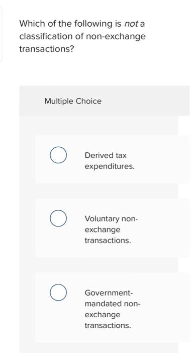 Solved Which of the following is not a classification of | Chegg.com