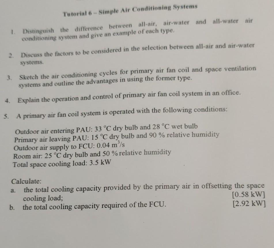 Solved Tutorial 6 - Simple Air Conditioning Systems 1. | Chegg.com