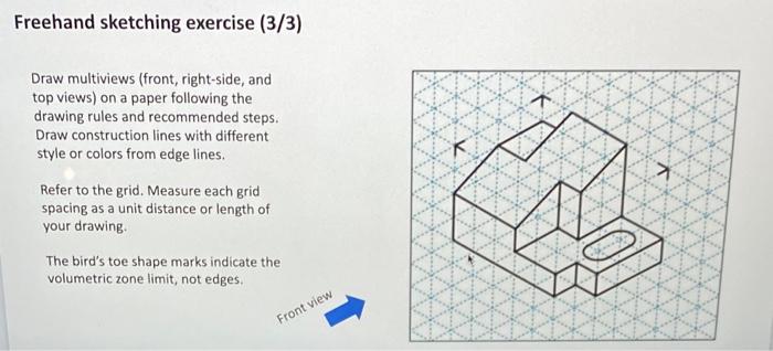 Solved Freehand sketching exercise (3/3) Draw multiviews | Chegg.com