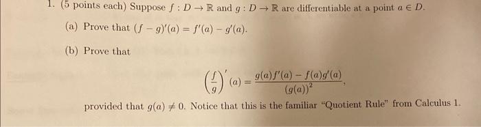 Solved 1. (5 points each) Suppose f:D→R and g:D→R are | Chegg.com