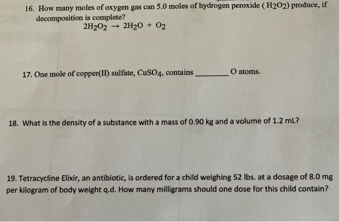 Solved 16. How many moles of oxygen gas can 5.0 moles of | Chegg.com