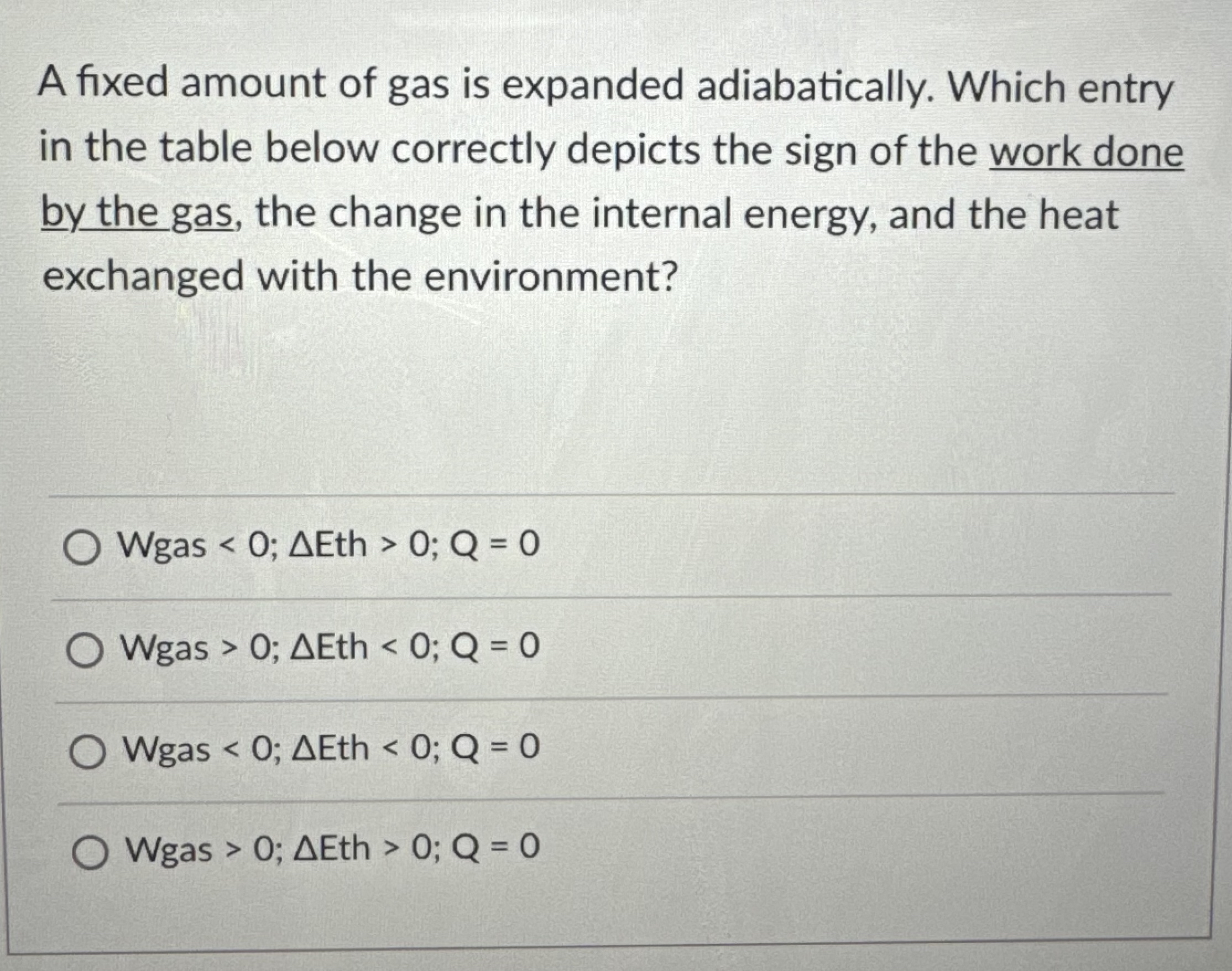 Solved A fixed amount of gas is expanded adiabatically. | Chegg.com