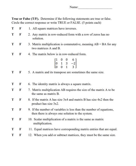 Solved T 3 3. Matrix multiplication is commutative, meaning | Chegg.com