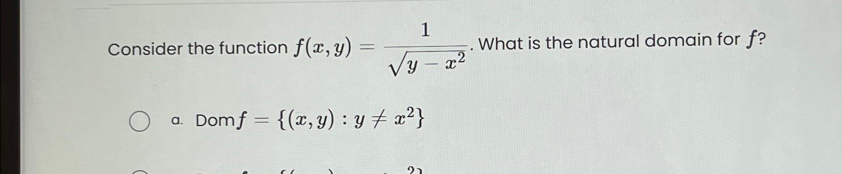 Solved Consider the function f(x,y)=1y-x22. ﻿What is the | Chegg.com