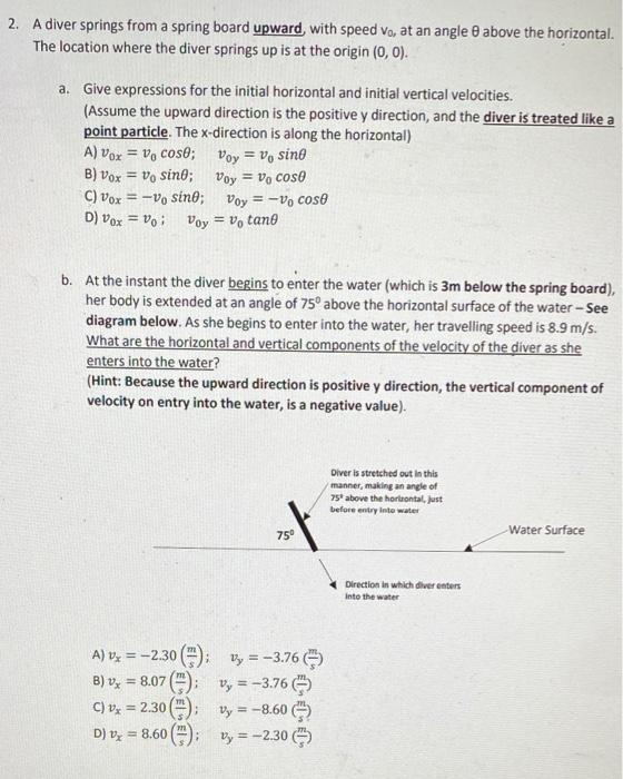 Solved 2. A diver springs from a spring board upward, with | Chegg.com
