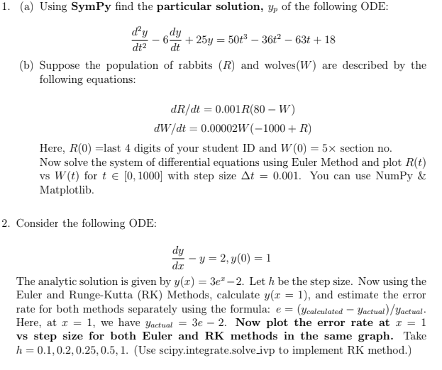 Solved (a) ﻿Using SymPy find the particular solution, yp ﻿of | Chegg.com